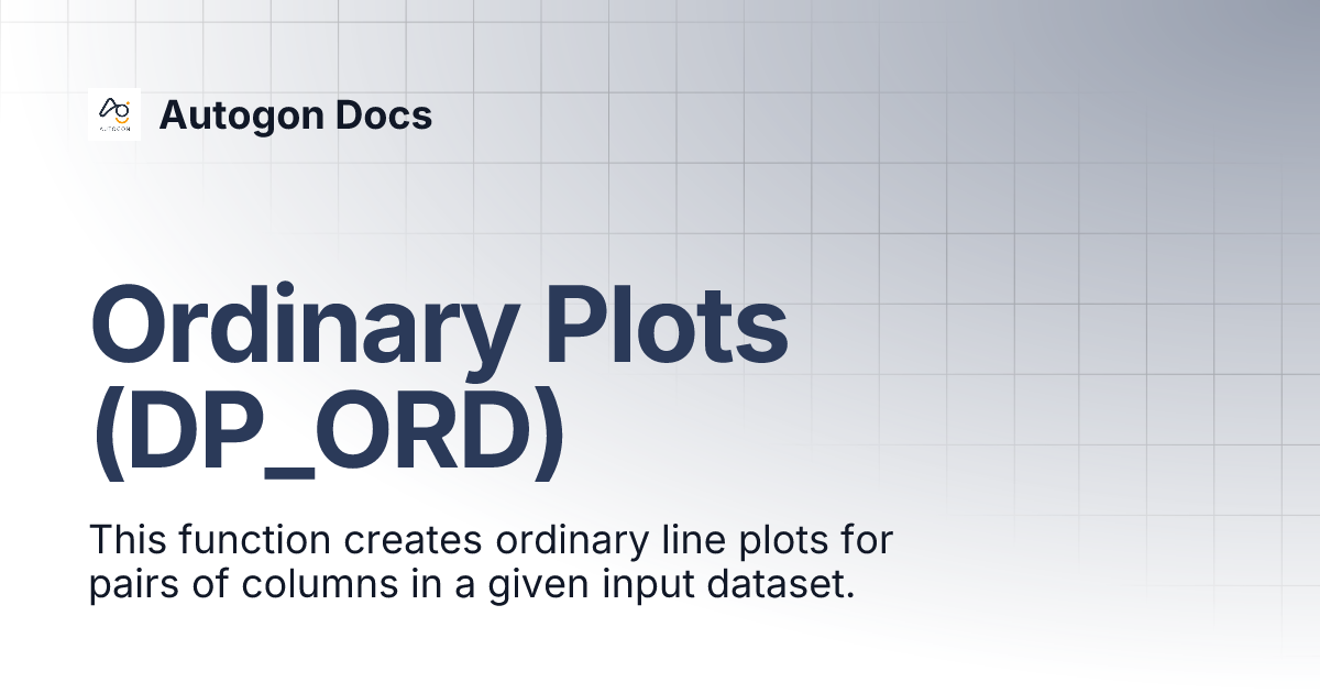Ordinary Plots (DP_ORD) | Autogon Docs