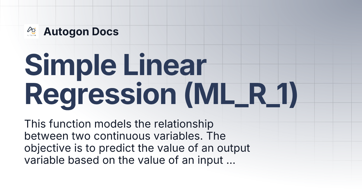 Simple Linear Regression (ML_R_1) | Autogon Docs