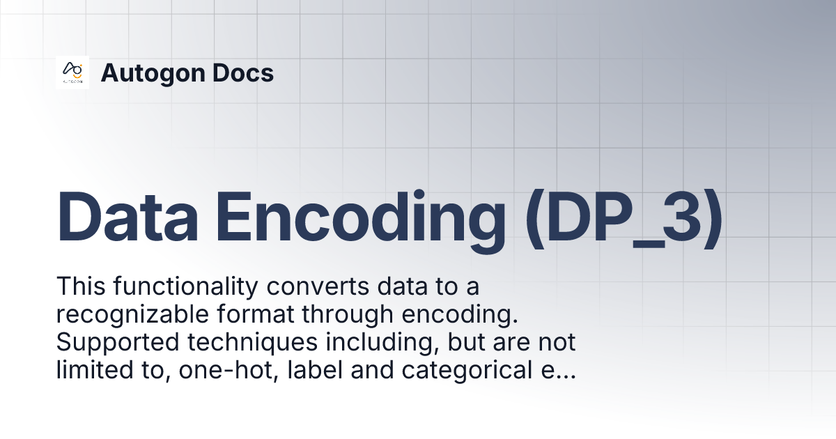 Data Encoding (DP_3) | Autogon Docs