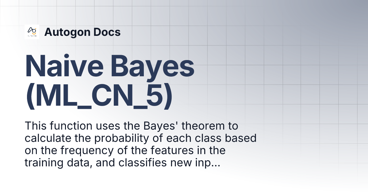 Naive Bayes (ML_CN_5) | Autogon Docs