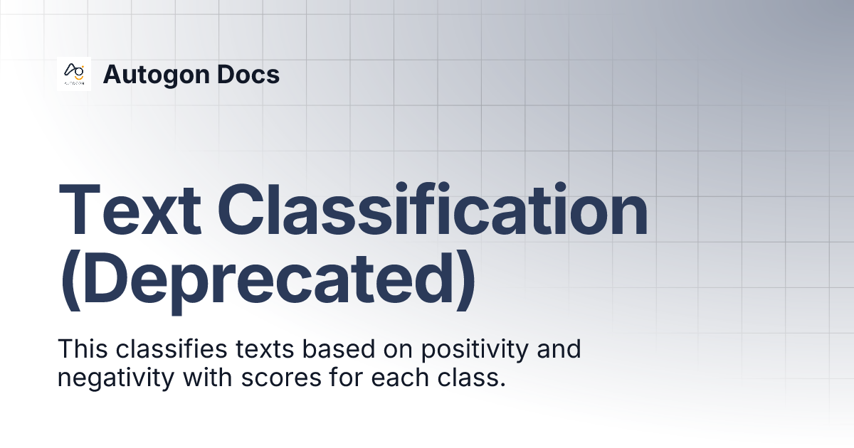 Text Classification (Deprecated) | Autogon Docs