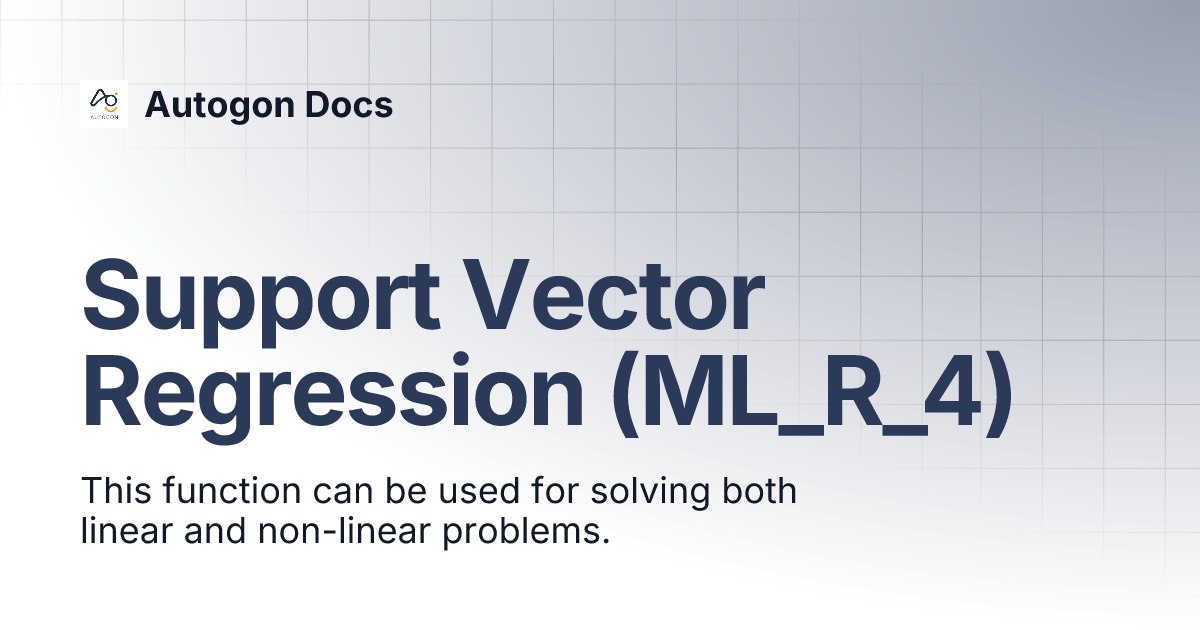 Support Vector Regression (ML_R_4) | Autogon Docs