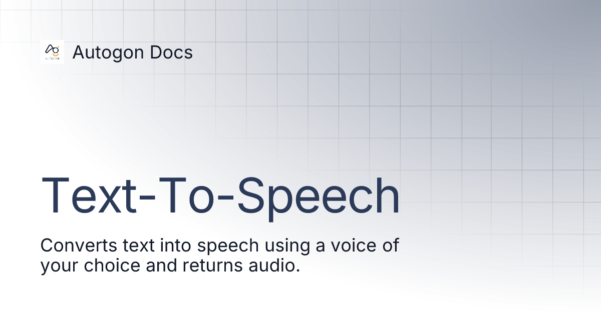 Text-To-Speech | Autogon Docs