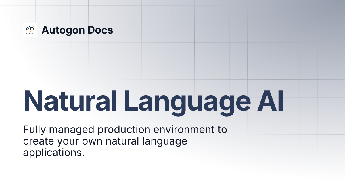 Natural Language AI | Autogon Docs